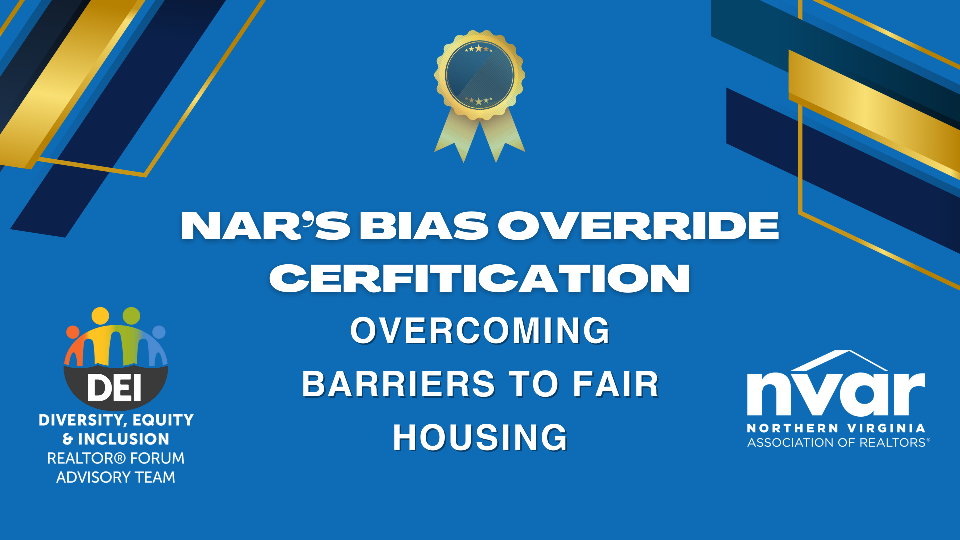 NAR's Bias Override: Overcoming Barriers to Fair Housing Certificate ... NAR's Bias Override: Overcoming Barriers to Fair Housing Certificate ...